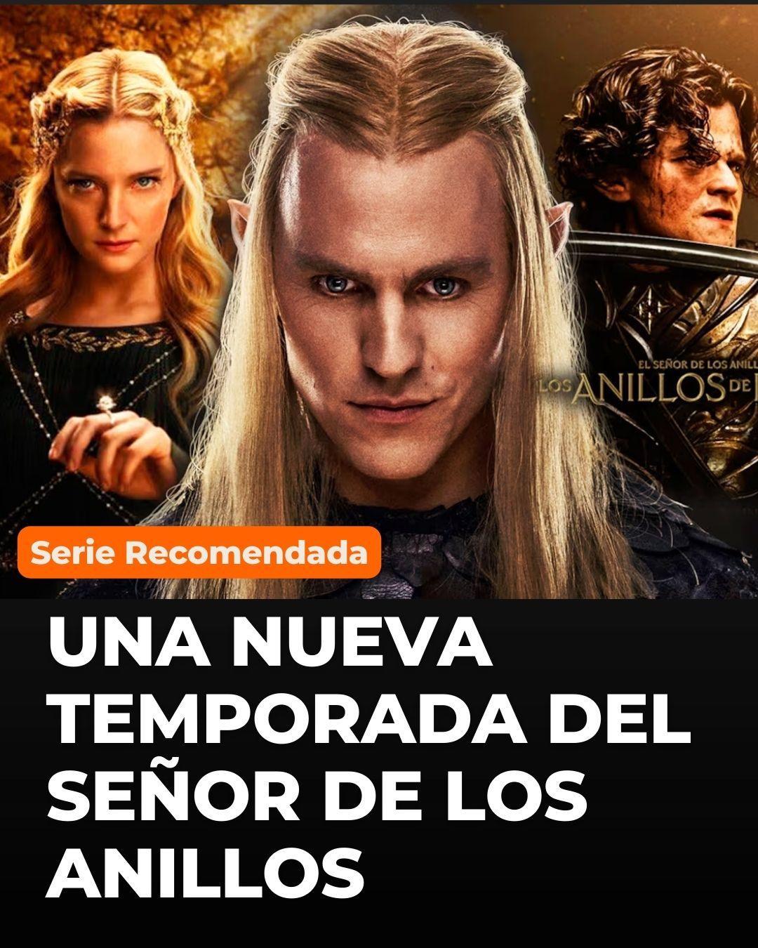 Una nueva temporada del señor de los anillos - Decilo.news